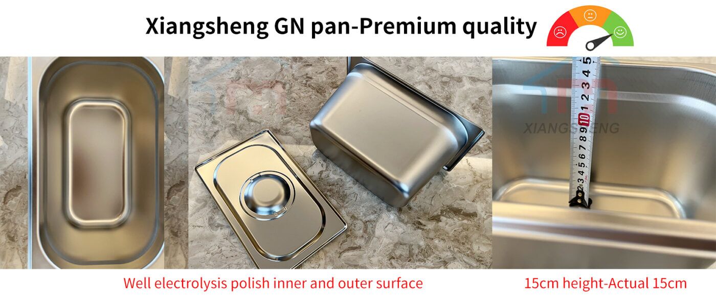 Gastronorm pans sizing & sourcing guide - Xiangsheng - China factory of ...